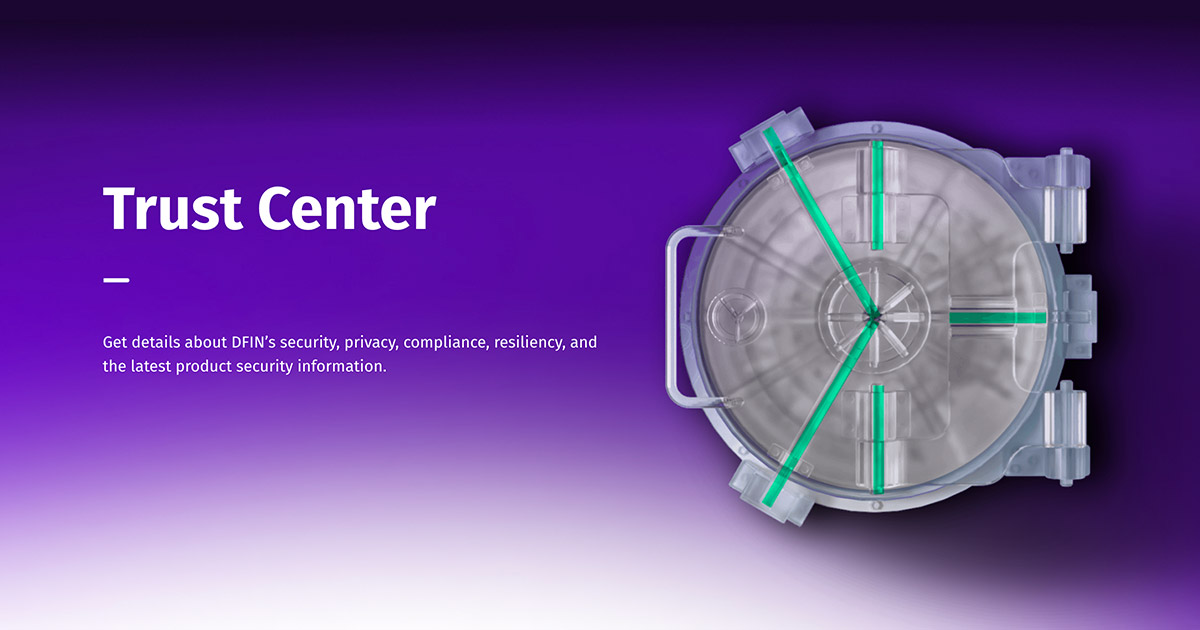 Trust Center | Donnelley Financial Solutions (DFIN)