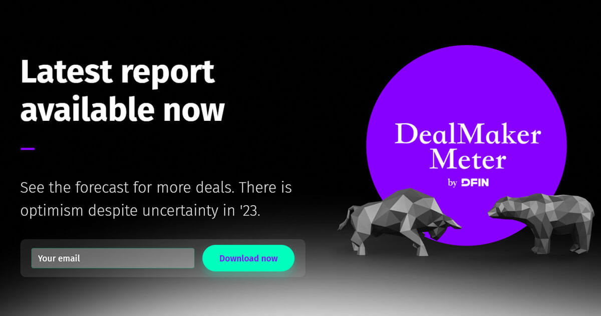 DealMaker Meter | Dealmaking Market Conditions Report | DFIN
